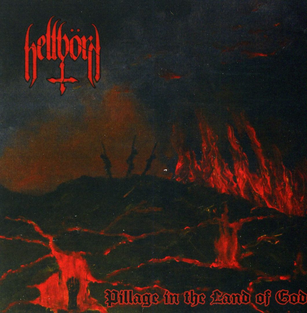 HellBorn - Pillage in the Land of God | CDN Records Shop