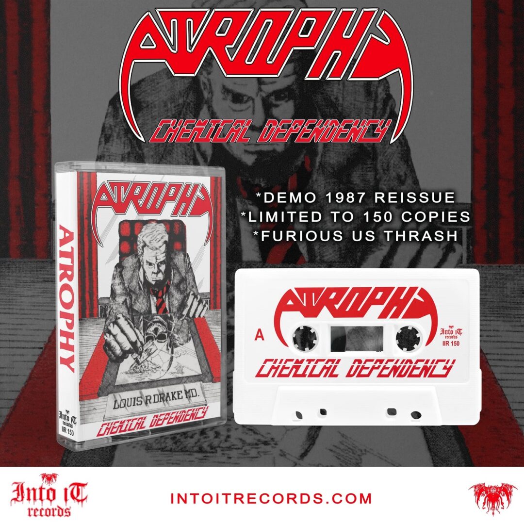 Atrophy - Chemical Dependency (Cassette) | CDN Records Shop